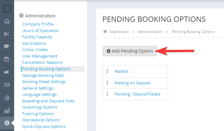 Pending Bookings - ProPet Software | Boarding Kennel, Dog Daycare ...